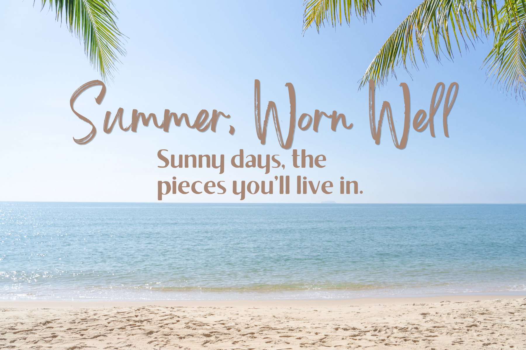 Summer, Worn Well – Generations Collective